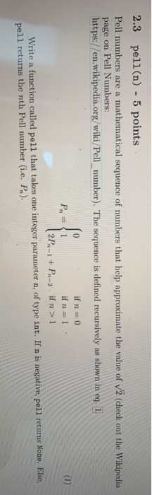 Solved 2.3 pell(n) - 5 points Pell numbers are a | Chegg.com