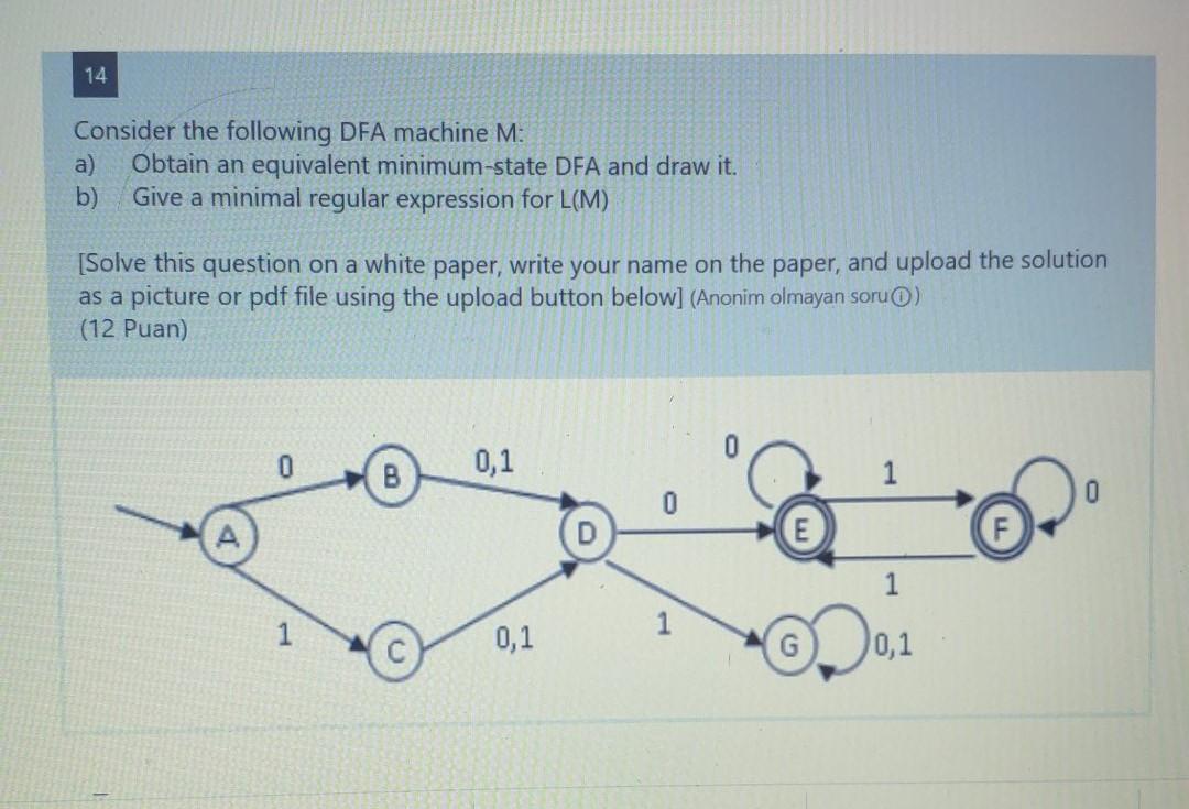 Solved 14 Consider the following DFA machine M: a) Obtain an | Chegg.com