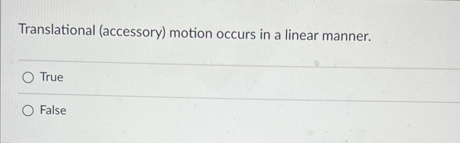 Solved Translational (accessory) ﻿motion occurs in a linear | Chegg.com