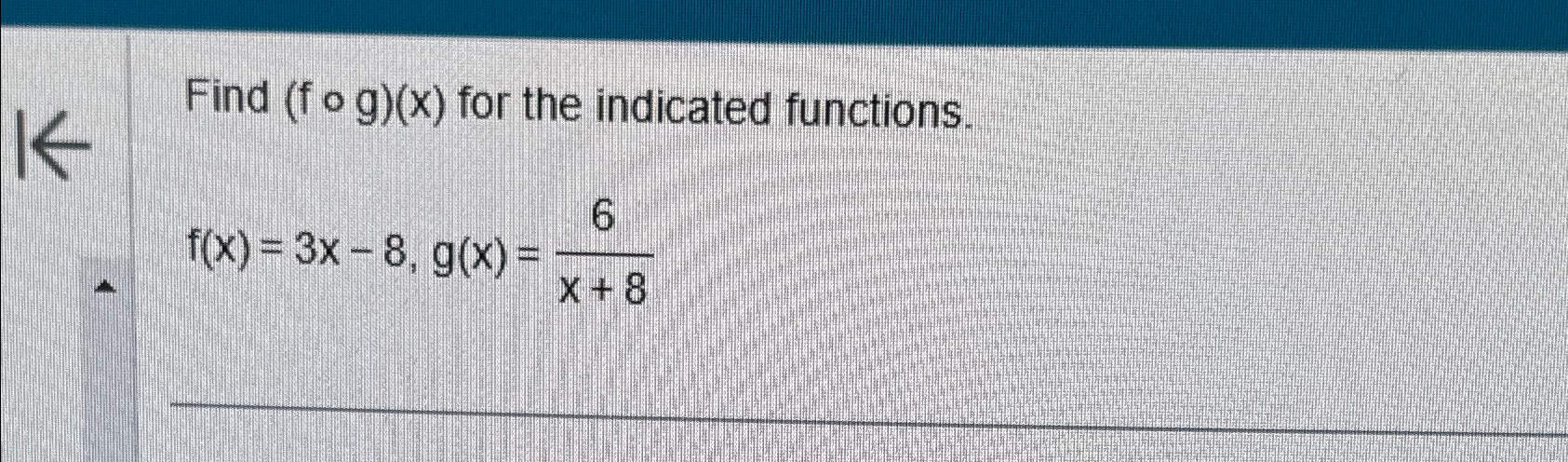 Solved Find (f@g)(x) ﻿for the indicated | Chegg.com
