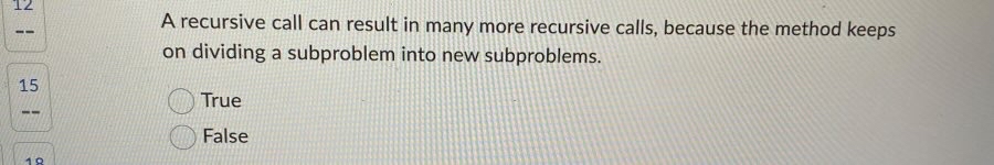 Solved A recursive call can result in many more recursive | Chegg.com