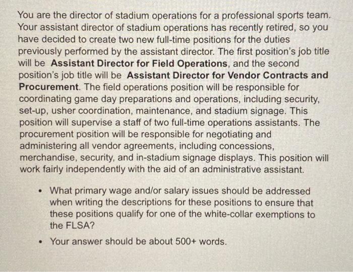 Solved You are the director of stadium operations for a | Chegg.com