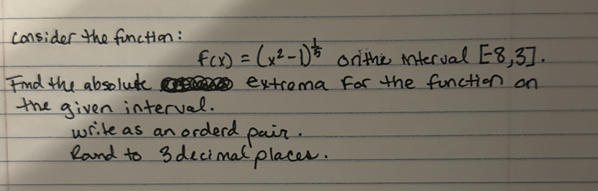 Consider the function:f(x)=(x2-1)15 ﻿orithe interval | Chegg.com