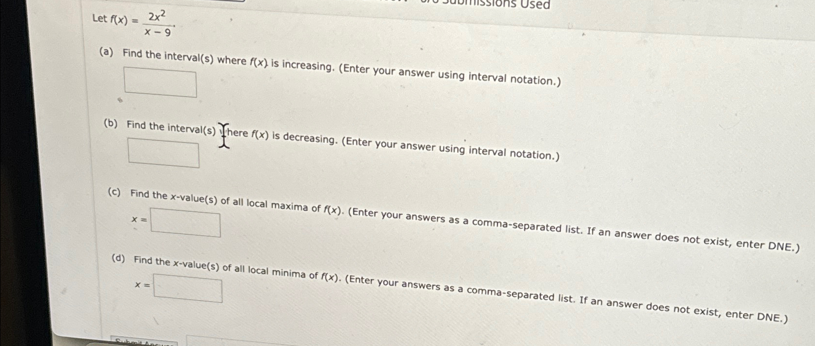 Solved Let f(x)=2x2x-9(a) ﻿Find the interval(s) ﻿where f(x) | Chegg.com