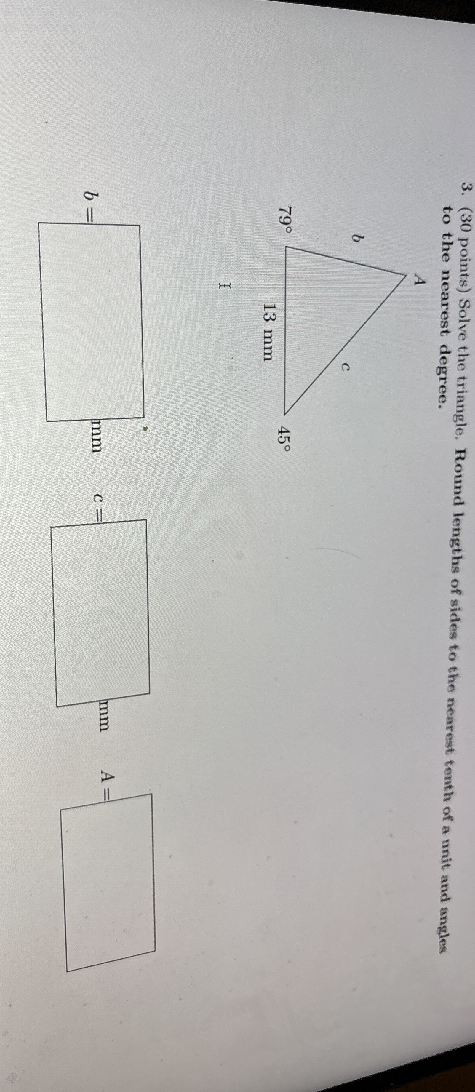 Solved (30 ﻿points) ﻿Solve the triangle. Round lengths of | Chegg.com