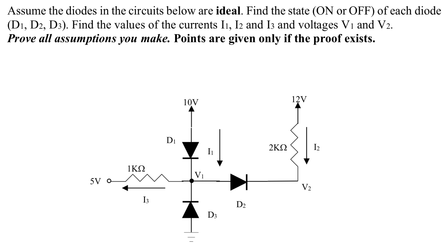 Solved Assume the diodes in the circuits below are ideal. | Chegg.com