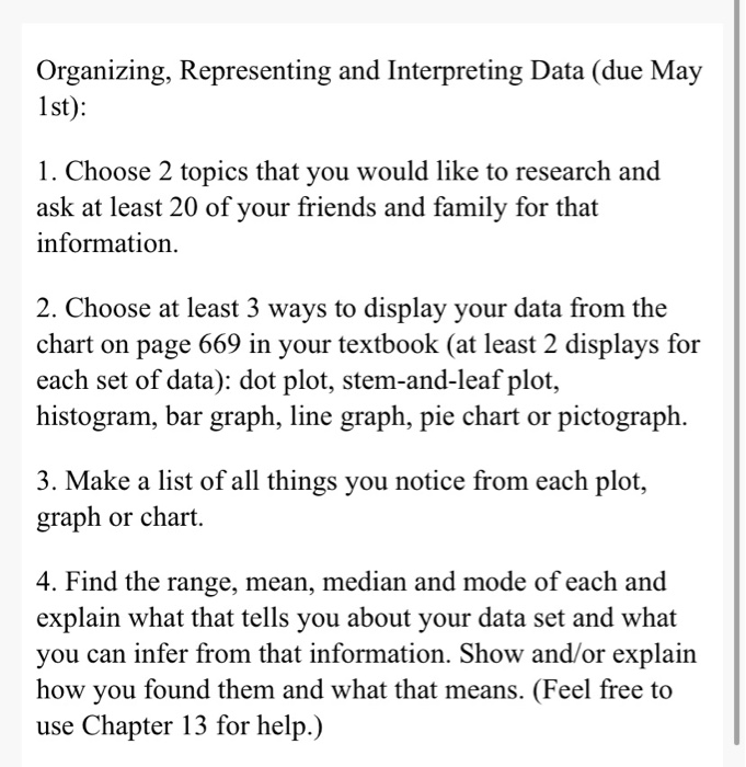 Solved Organizing, Representing and Interpreting Data (due | Chegg.com