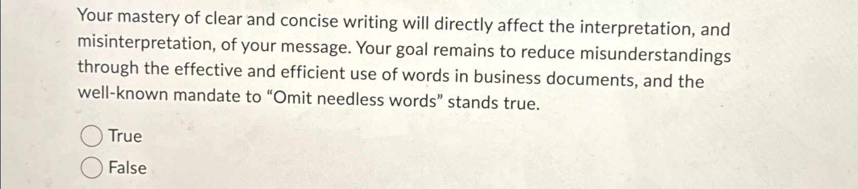 Solved Your mastery of clear and concise writing will | Chegg.com