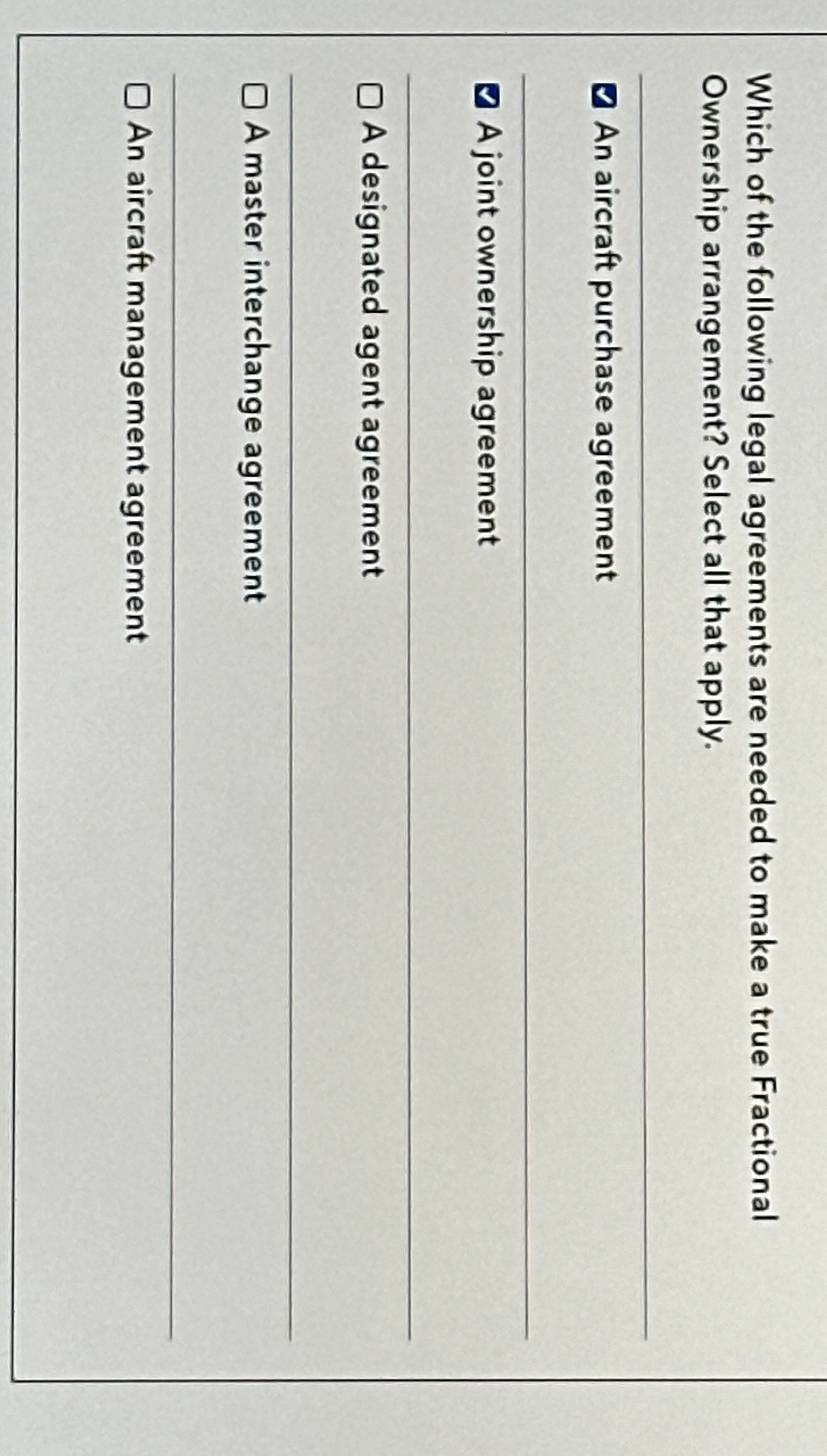 Solved Which of the following legal agreements are needed to | Chegg.com