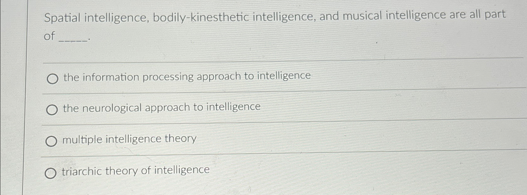 Solved Spatial intelligence, bodily-kinesthetic | Chegg.com