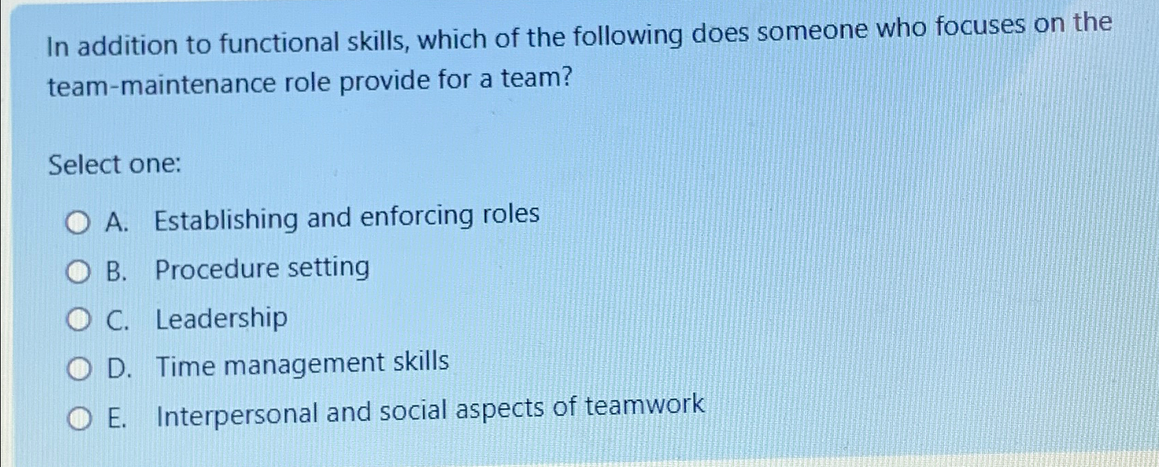Solved In addition to functional skills, which of the | Chegg.com
