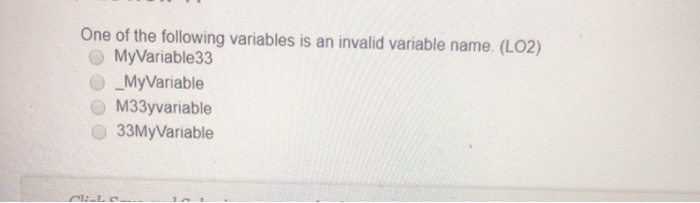 Solved One of the following variables is an invalid variable | Chegg.com