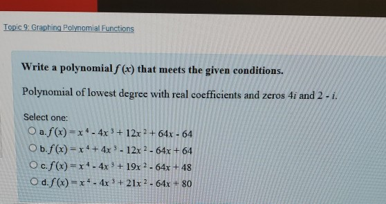 Solved Topic 9: Graphing Polynomial Functions Write a | Chegg.com