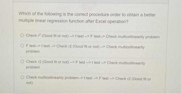Solved Which of the following is the correct procedure order | Chegg.com