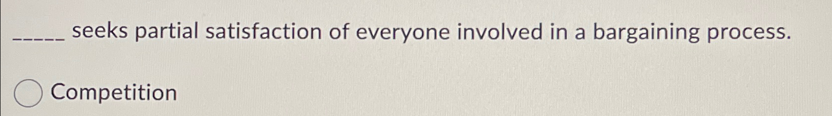 Solved q, ﻿seeks partial satisfaction of everyone involved | Chegg.com