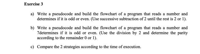 Solved Exercise 3 a) Write a pseudocode and build the | Chegg.com