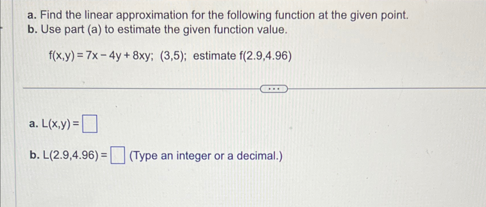 Solved a. ﻿Find the linear approximation for the following | Chegg.com
