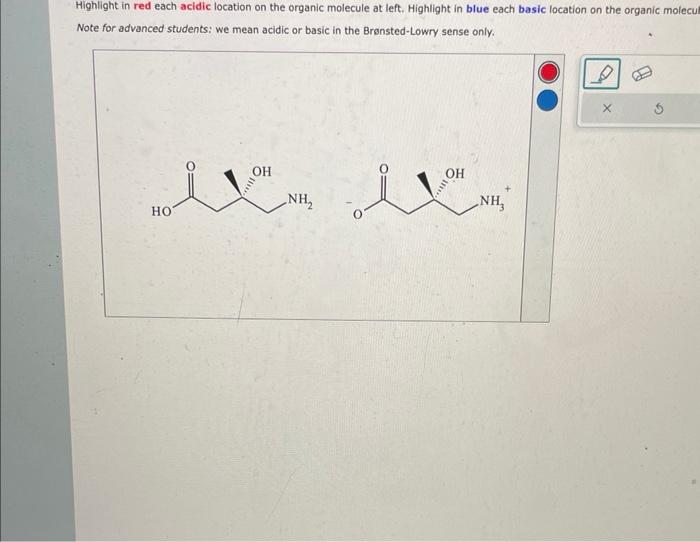 Solved Highlight in red each acidic location on the organic | Chegg.com