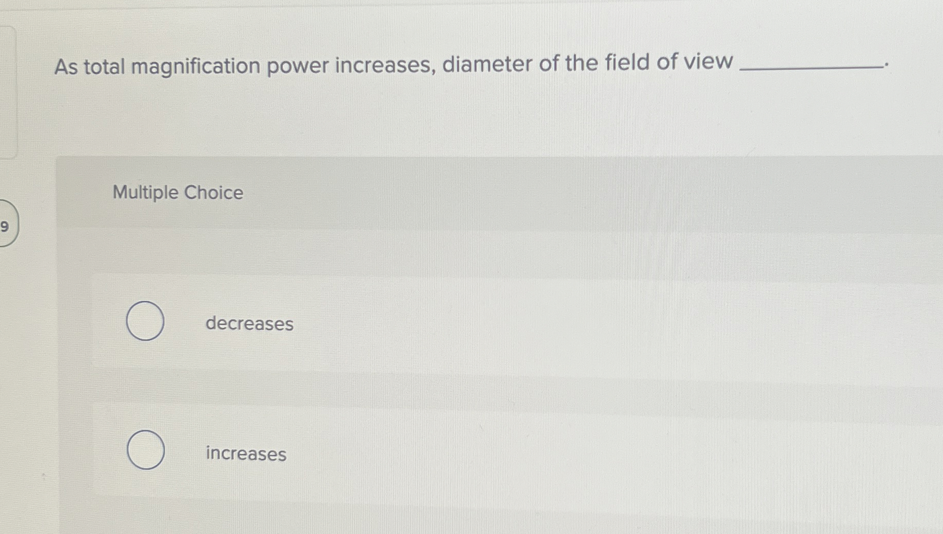 Solved As total magnification power increases, diameter of | Chegg.com