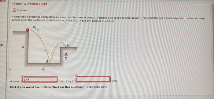 Solved RCES Chapter 3, Problem 3/218 X Incorrect A small | Chegg.com Solved RCES Chapter 3, Problem 3/218 X Incorrect A small | Chegg.com