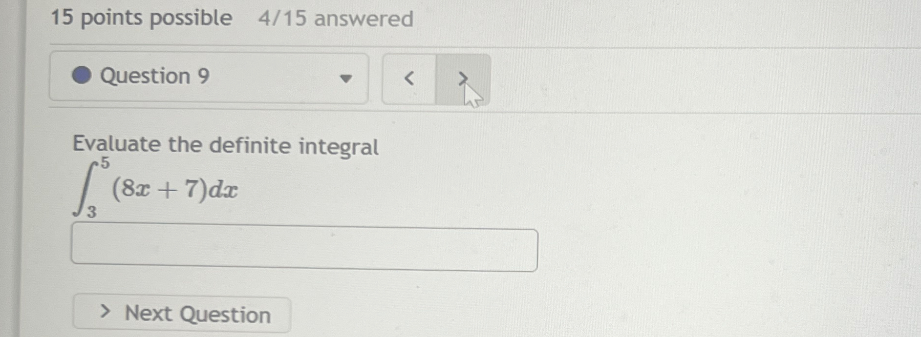 Solved 15 ﻿points possible 415 ﻿answeredQuestion 9Evaluate | Chegg.com