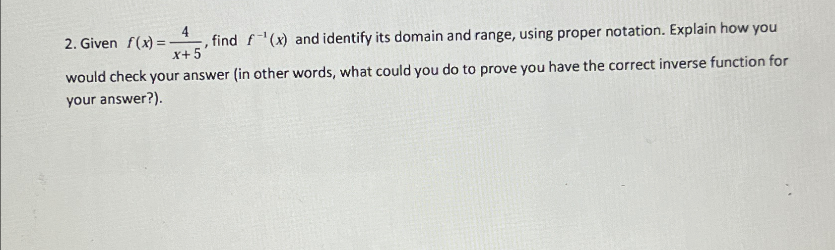 Solved Given f(x)=4x+5, ﻿find f-1(x) ﻿and identify its | Chegg.com