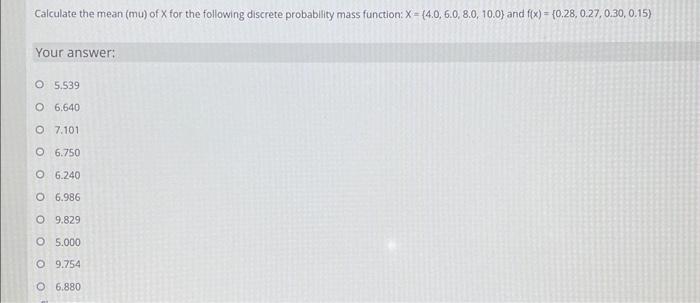 Solved Calculate the mean (mu) of X for the following | Chegg.com