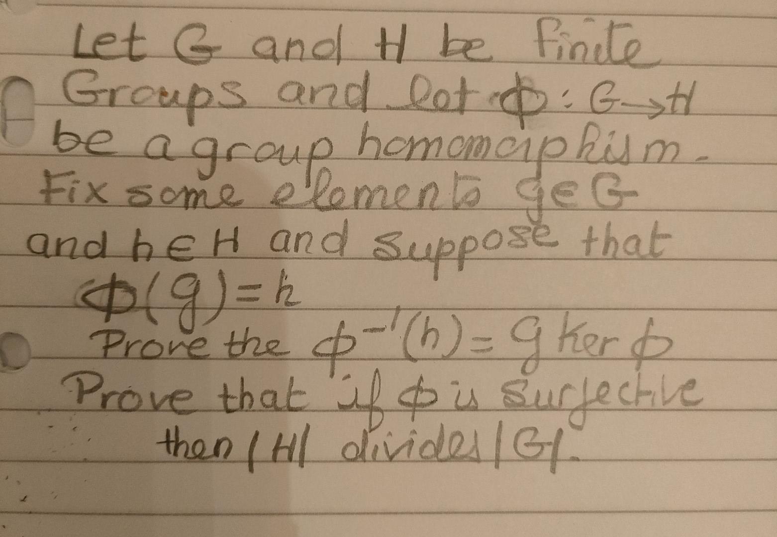 Solved Let G and H be finite Groups and let ϕ:G→H be a group | Chegg.com