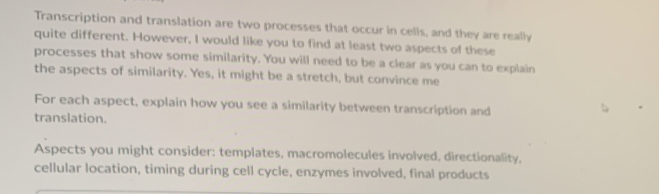 Solved Transcription and translation are two processes that | Chegg.com