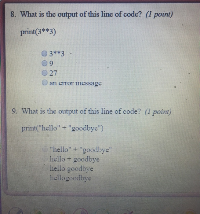Solved 1. What is the output of this line of code: (1 point) | Chegg.com