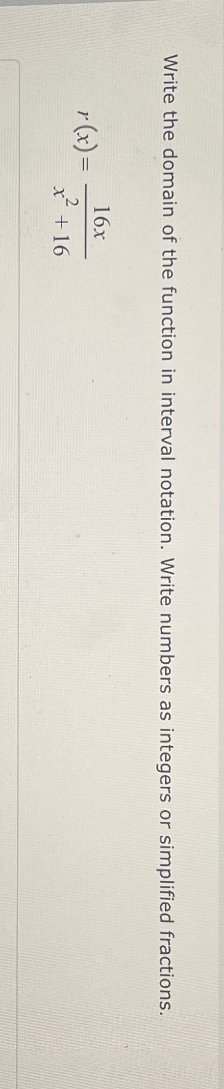 Solved Write the domain of the function in interval | Chegg.com