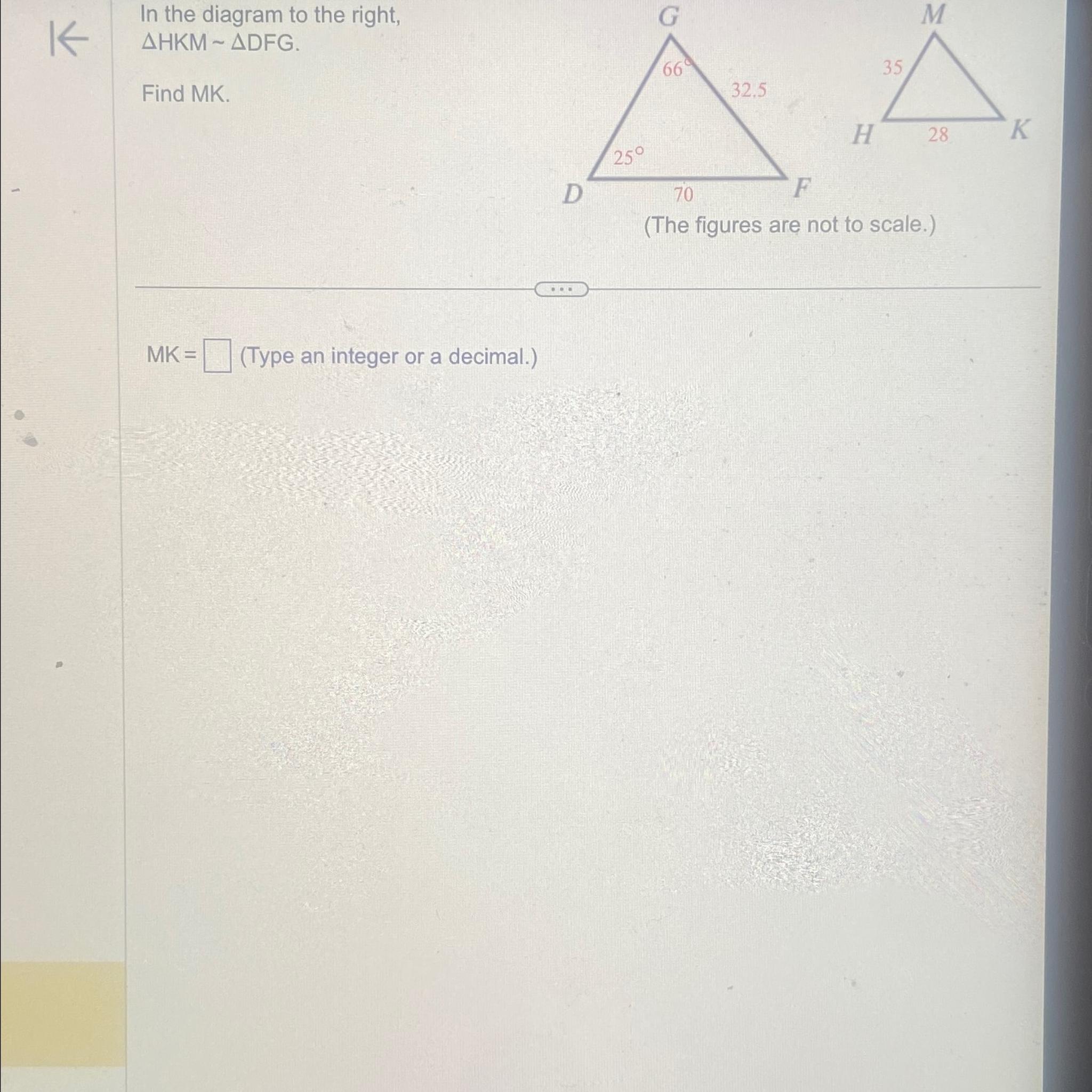 Solved In the diagram to the right, ????HKM∼???DFG.Find | Chegg.com