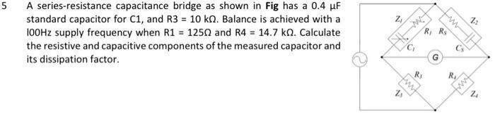 Solved A series-resistance capacitance bridge as shown in | Chegg.com