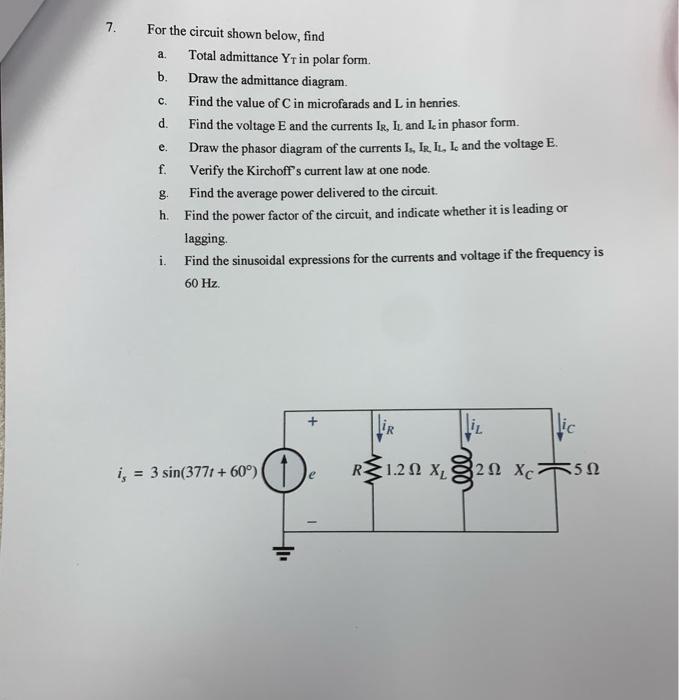 Solved 7. a C. e. For the circuit shown below, find Total | Chegg.com
