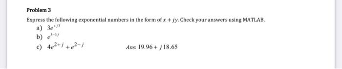 Solved Problem 3 Express the following exponential numbers | Chegg.com