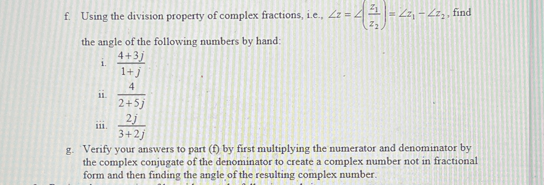 Solved f. ﻿Using the division property of complex fractions, | Chegg.com