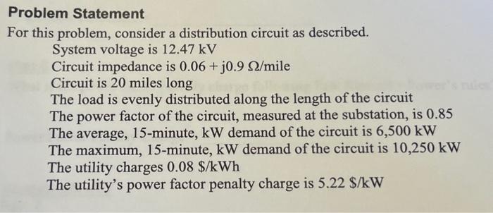 Solved Problem Statement For this problem, consider a | Chegg.com