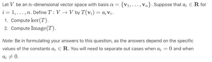 Solved Let V be an n-dimensional vector space with basis | Chegg.com
