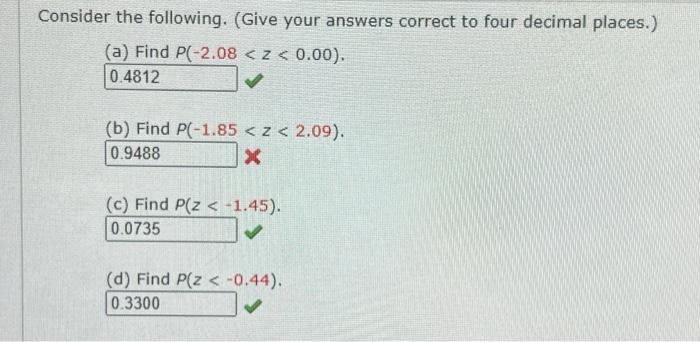 Solved Consider the following. (Give your answers correct to | Chegg.com