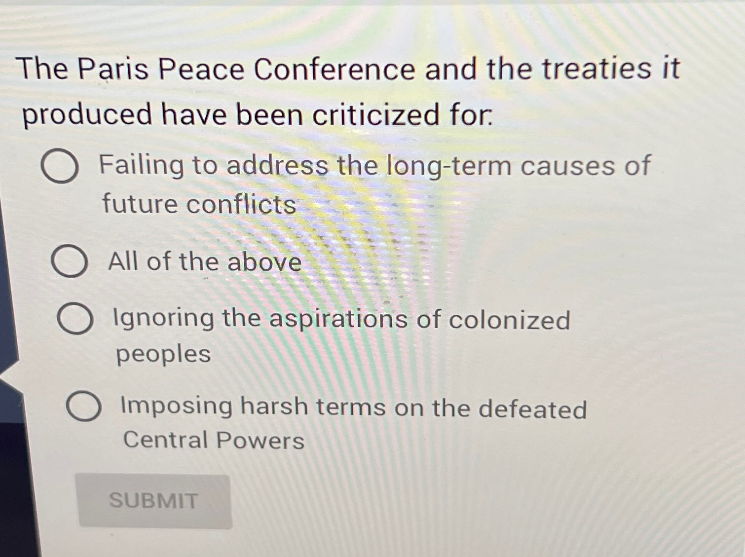 Solved The Paris Peace Conference and the treaties it | Chegg.com