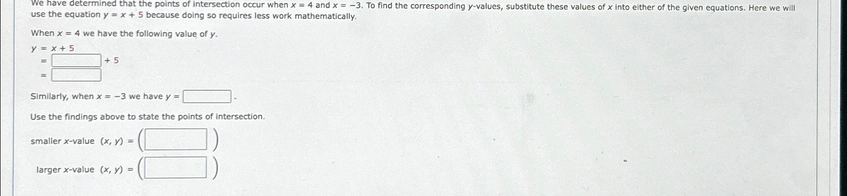 Solved use the equation y=x+5 ﻿because doing so requires | Chegg.com
