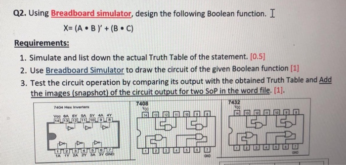 Solved Q2. Using Breadboard simulator, design the following | Chegg.com