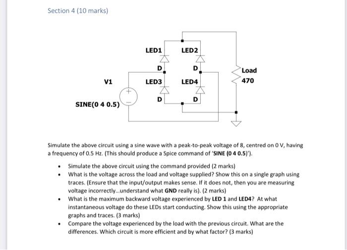 Solved Section 4 (10 marks) LED1 LED2 D LED3 D LED4 Load 470 | Chegg.com