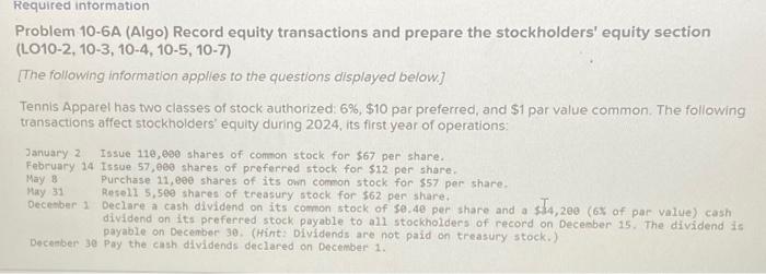 Problem 10-6A (Algo) Record equity transactions and | Chegg.com