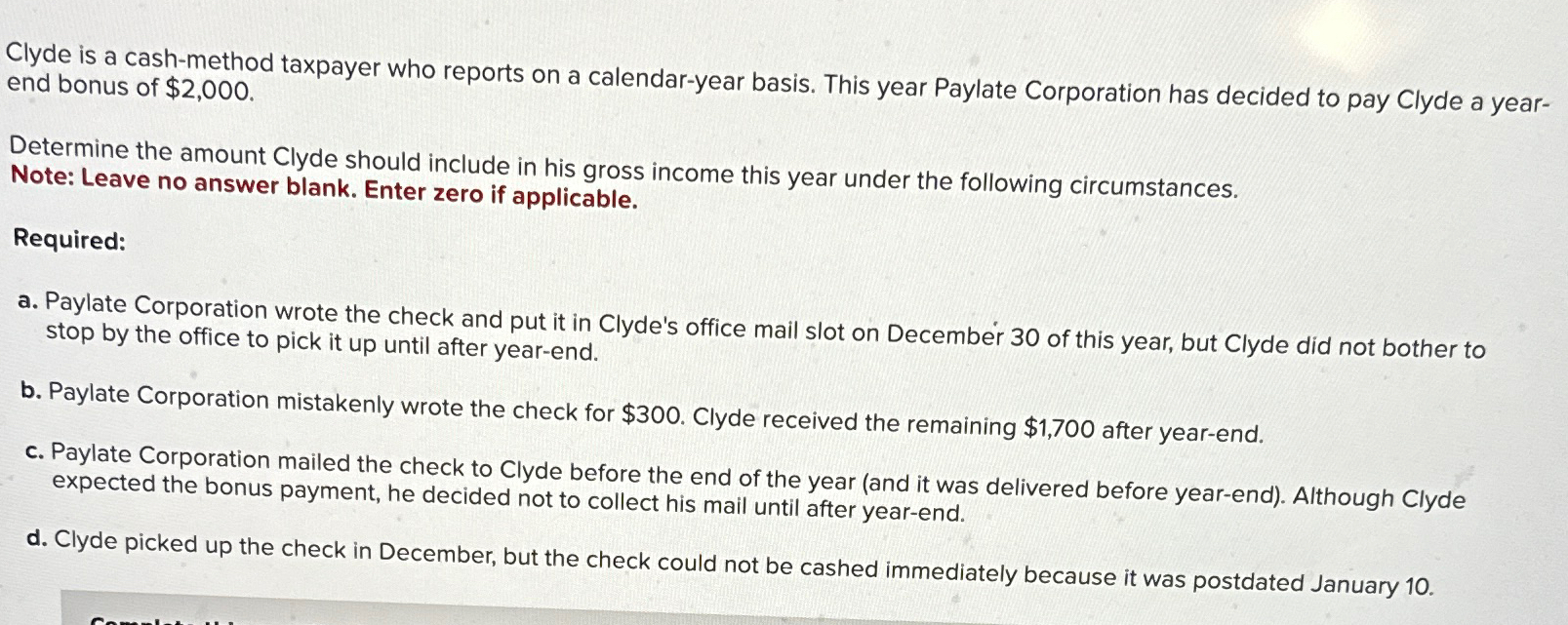 Solved Clyde is a cash-method taxpayer who reports on a | Chegg.com