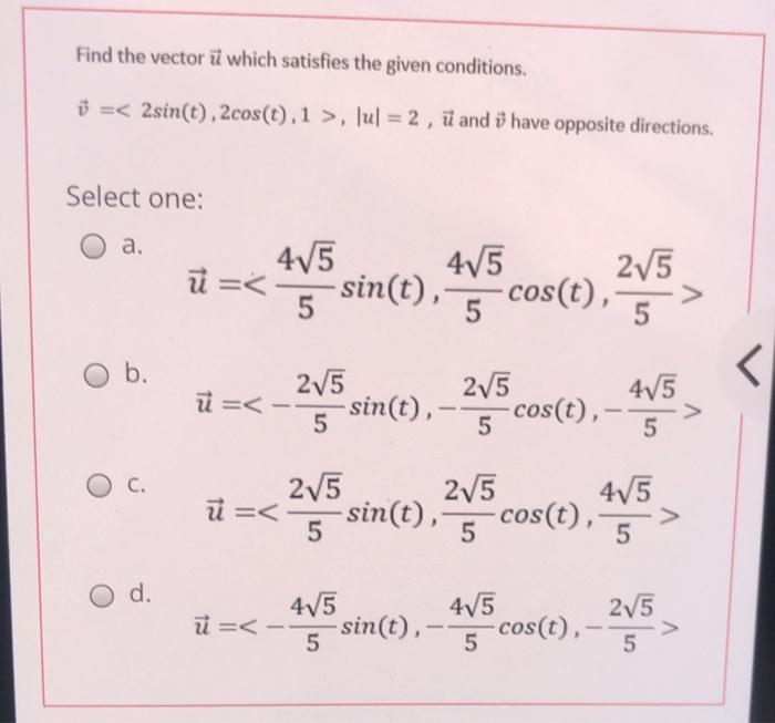 Solved Find the vector ū which satisfies the given | Chegg.com