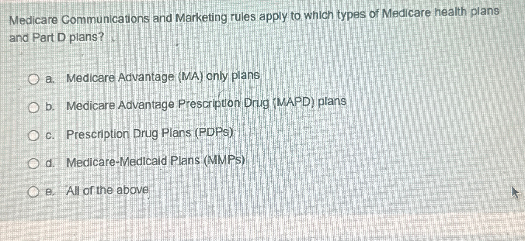 Solved Medicare Communications and Marketing rules apply to | Chegg.com