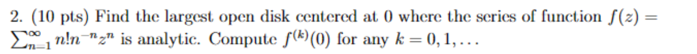 Solved [complex analysis]please answer in clear steps | Chegg.com