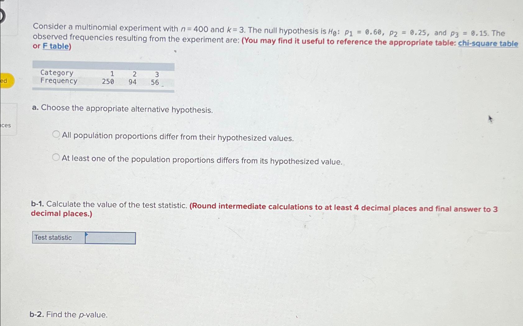 Solved Consider a multinomial experiment with n=400 ﻿and | Chegg.com