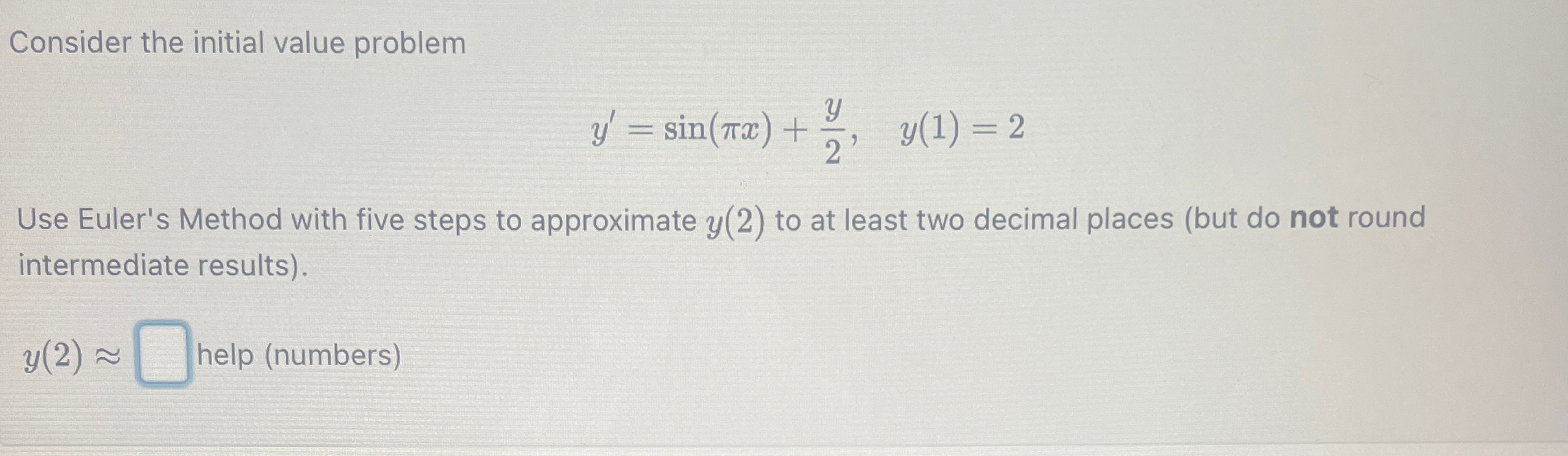 Solved Consider the initial value | Chegg.com